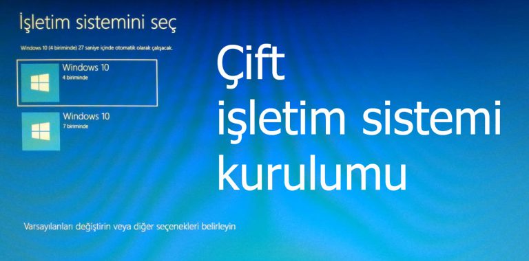 cift_windows_isletim_sistemi - Bilgisayarcı cift_windows_isletim_sistemi - Bilgisayarcı